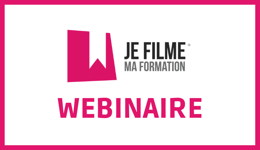 Webinaire Je filme ma formation | Collège Frédéric Mistral